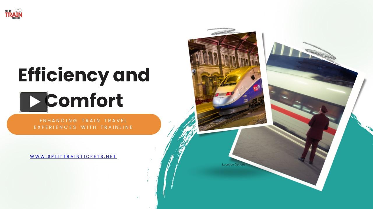 PPT – Efficiency and Comfort: ENHANCING TRAIN TRAVEL EXPERIENCES WITH ...