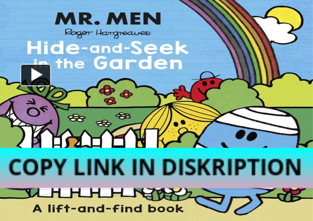PPT – PDF DOWNLOAD FREE Mr Men: Hide-and-Seek in the Garden (A Lift-and ...