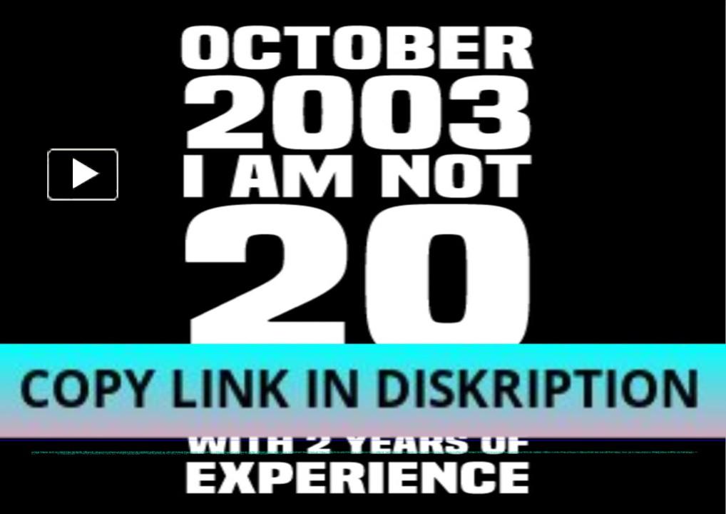 PPT – READ[PDF] I am not 20 I'm 18 with 2 Years Of Experience: Born in ...