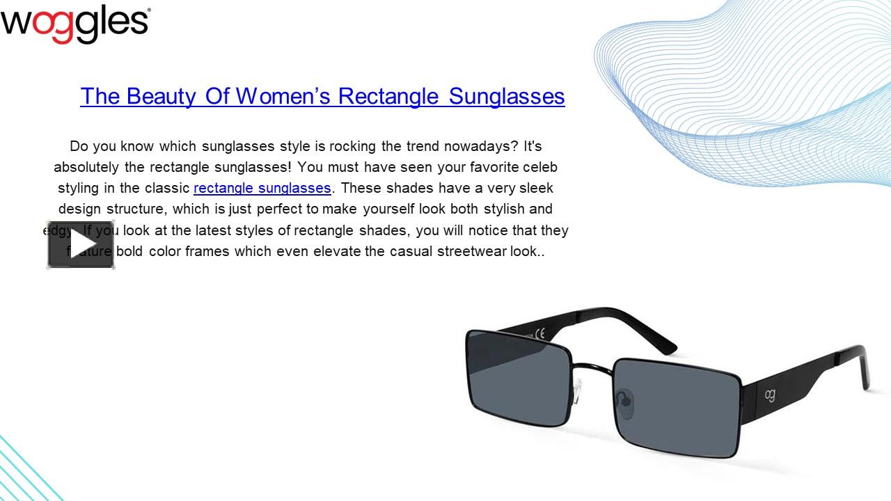 PPT – The Beauty Of Women’s Rectangle Sunglasses PowerPoint ...