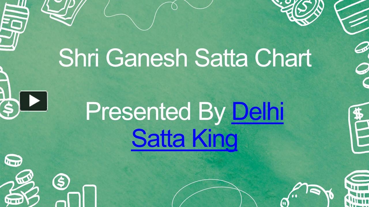 shri ganesh satta chart presentation | free to download