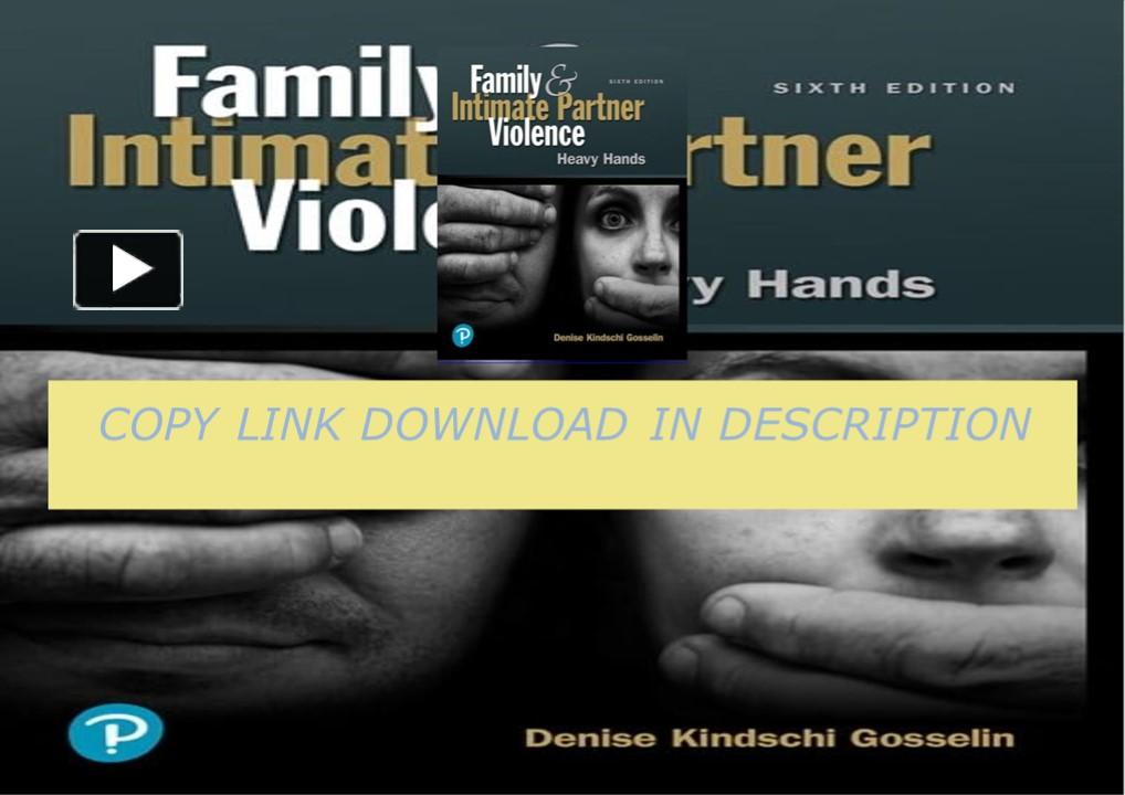 PDF⚡ Family and Intimate Partner Violence: Heavy Hands (What's New in ...