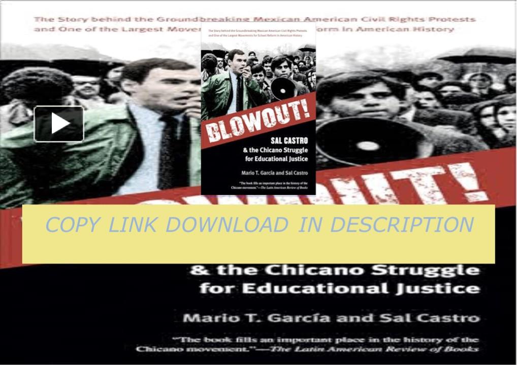 Pdf⚡(read online) Blowout!: Sal Castro and the Chicano Struggle for ...