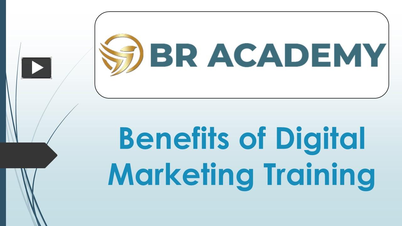 PPT – Benefits of Digital Marketing Training PowerPoint presentation ...