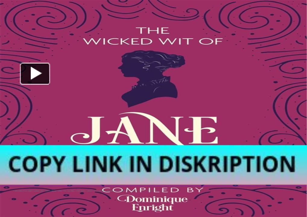 DOWNLOAD/PDF The Wicked Wit of Jane Austen presentation | free to download