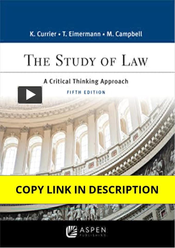 Kindle (online PDF) The Study of Law: A Critical Thinking Approach ...