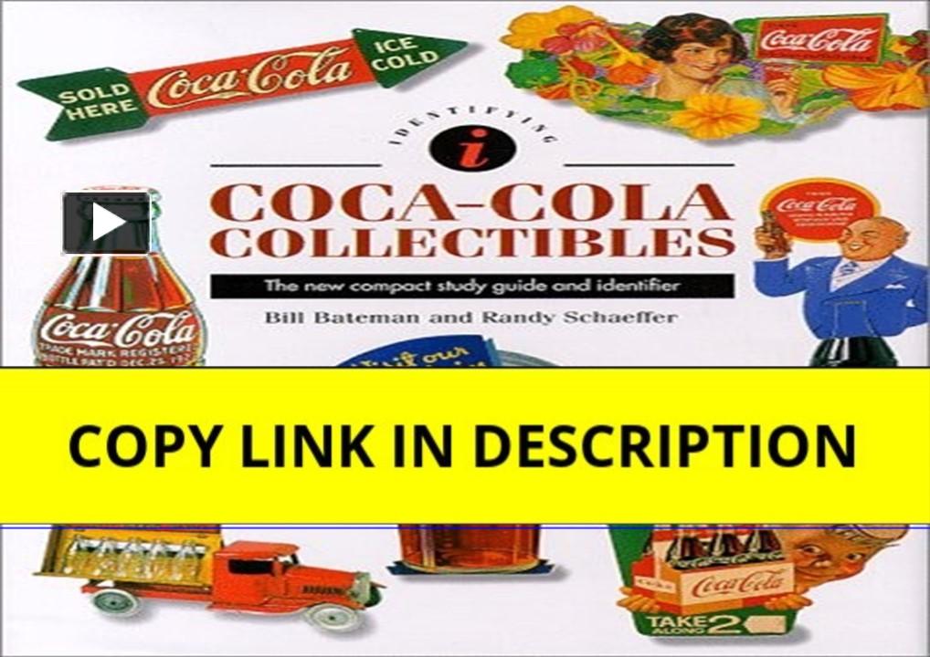 PPT – PDF/READ Identifying Coca-Cola Collectibles (Identifying Guide ...