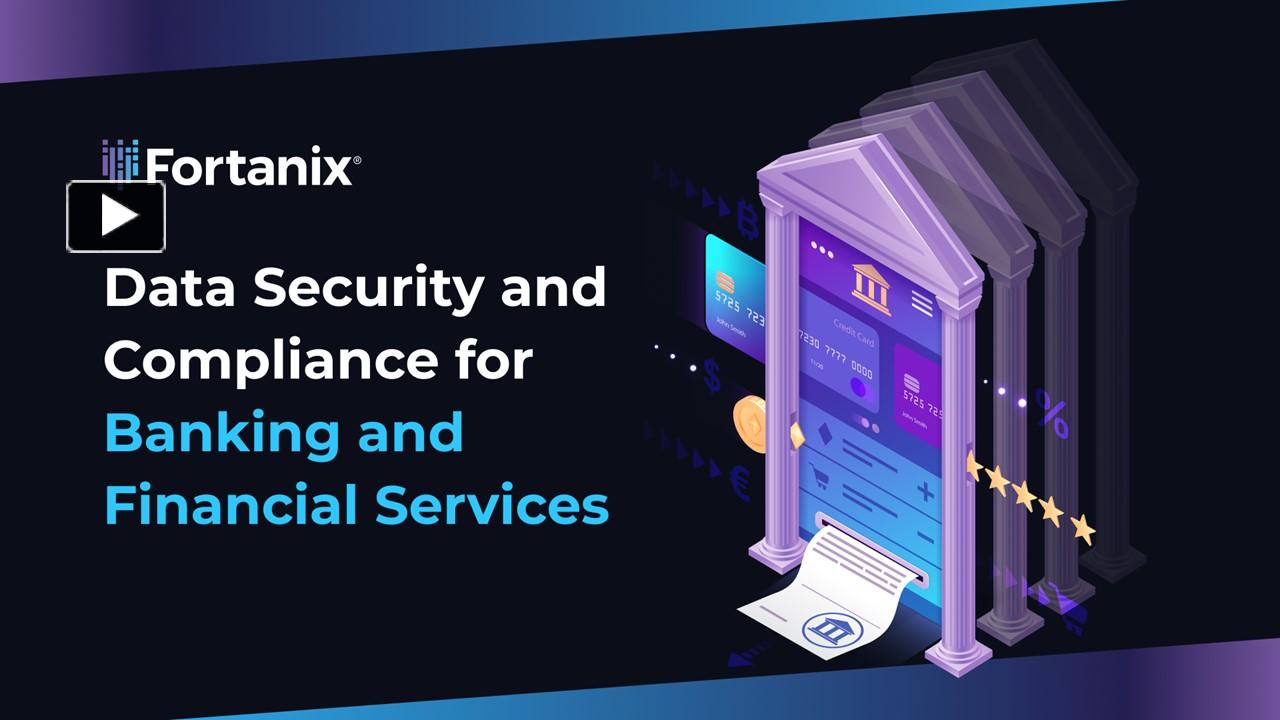 Data Security and Compliance for Banking and Financial Services ...