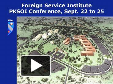 PPT – Foreign Service Institute PowerPoint presentation | free to view ...