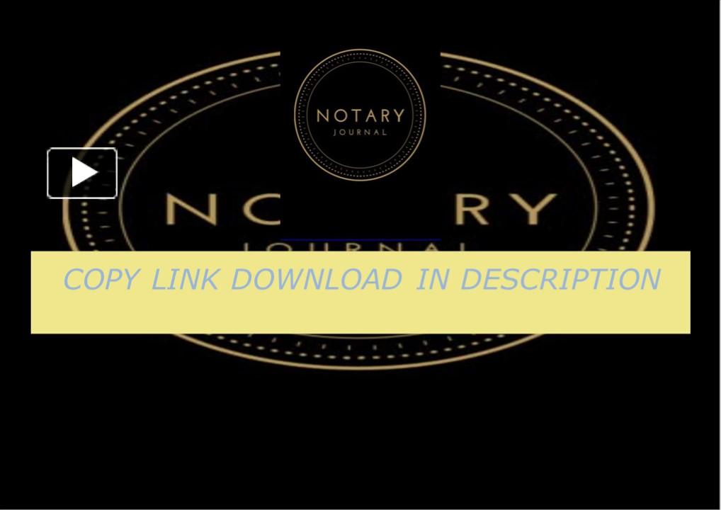 PPT – Pdf⚡(read online) Notary Journal: Official Notary Log Book with ...
