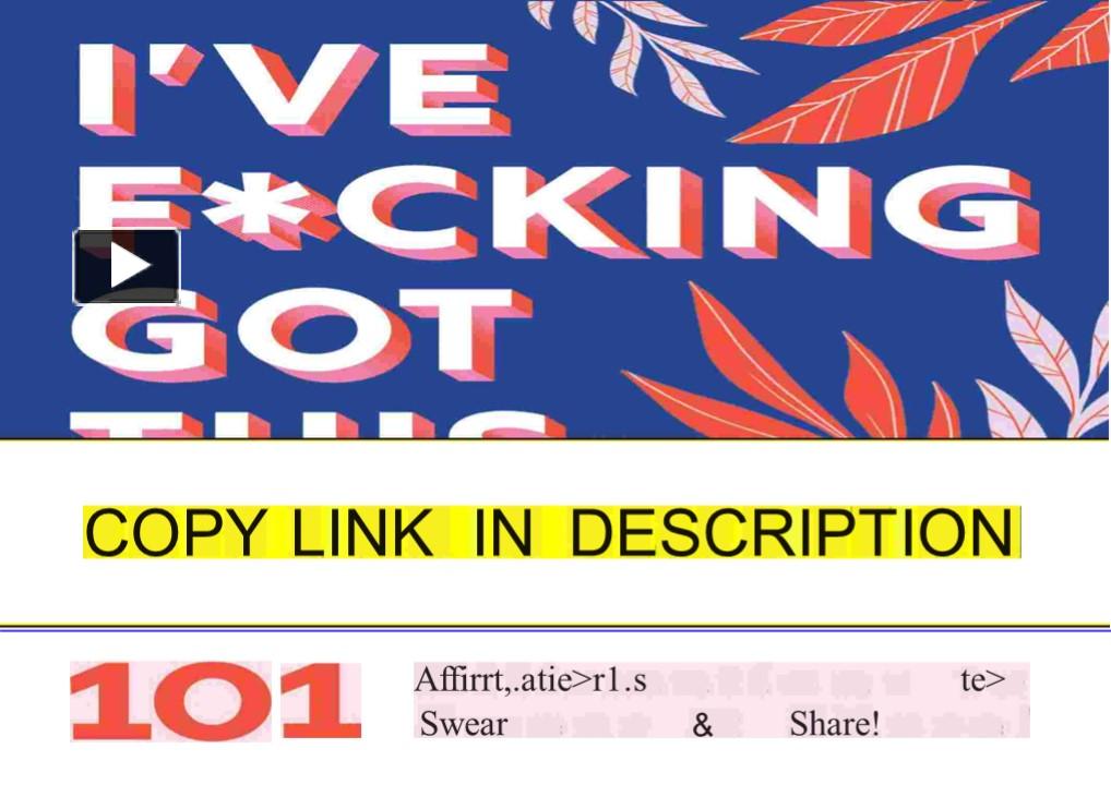 PPT – [PDF]⚡ I've F*cking Got This Sticky Notes: 101 Affirmations to ...