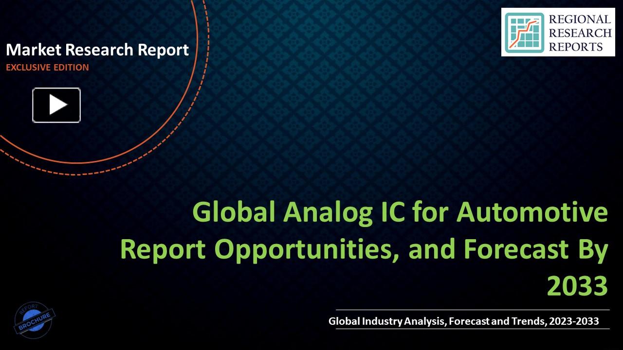 PPT – Analog IC for Automotive Report Opportunities, and Forecast By ...