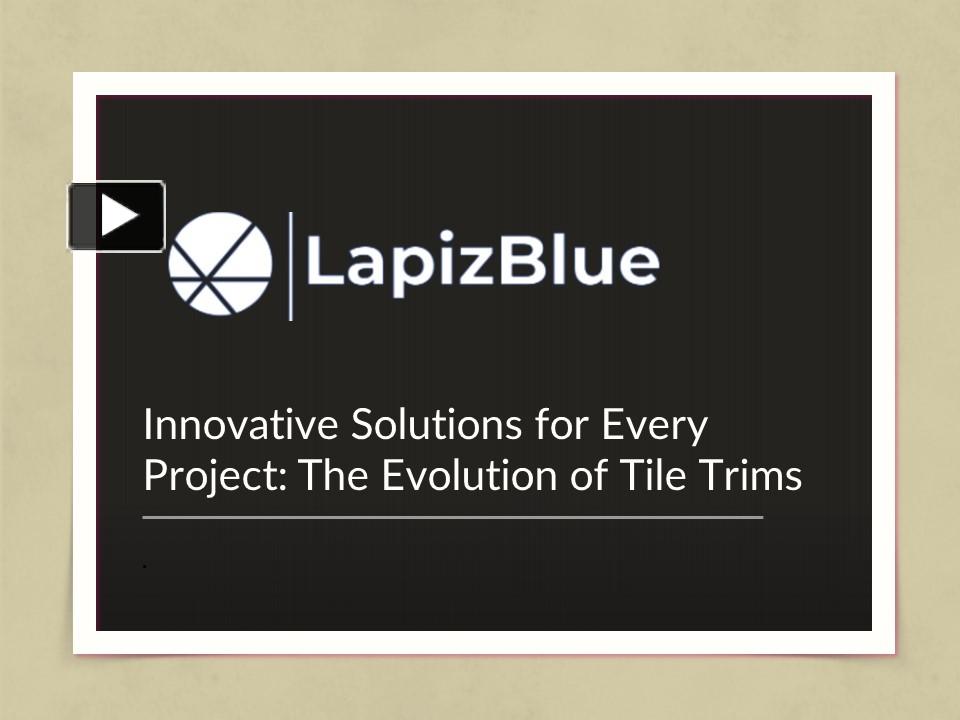 PPT – Unlocking Potential: Lapiz Blue Tile Expansion Joints and Project ...
