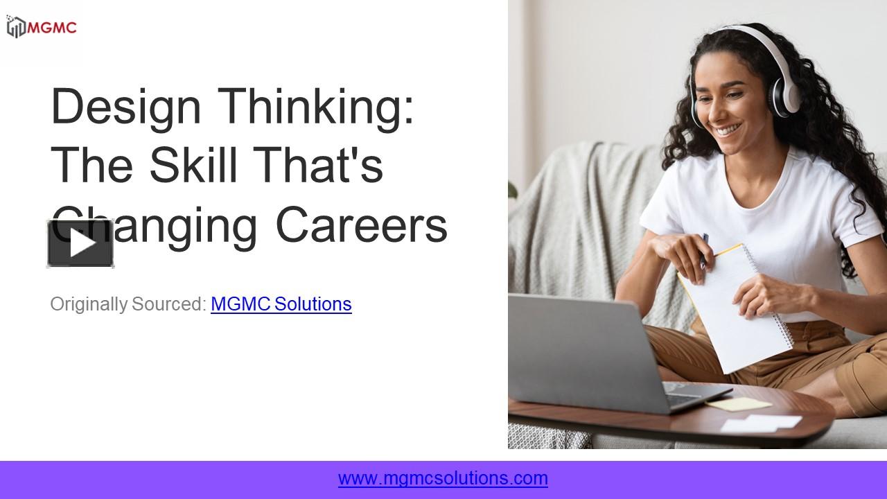 PPT – Design Thinking The Skill That's Changing Careers PowerPoint ...