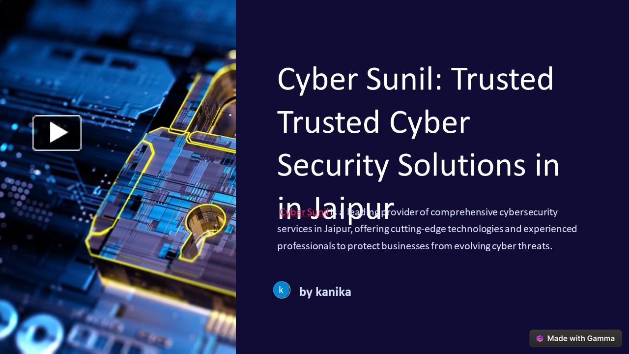 PPT – Cyber Sunil - Your Trusted Cyber Security Service Provider in ...