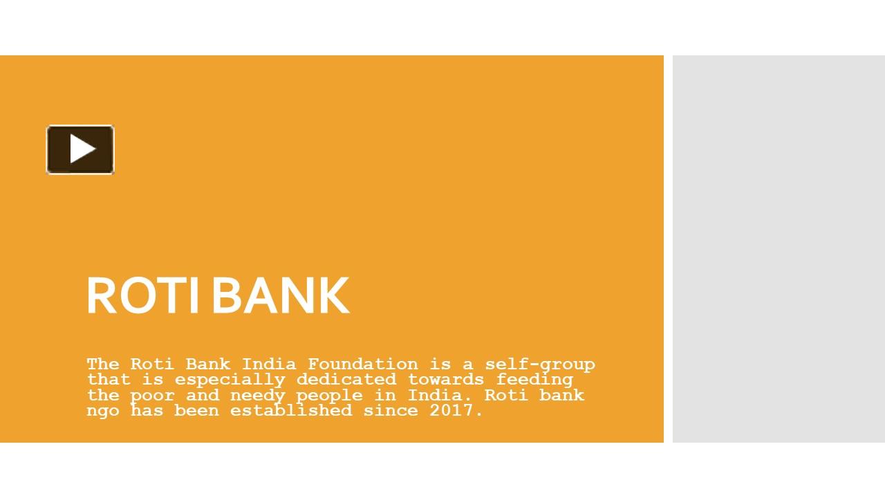 PPT – Roti Bank PowerPoint presentation | free to download - id: 998fcc ...