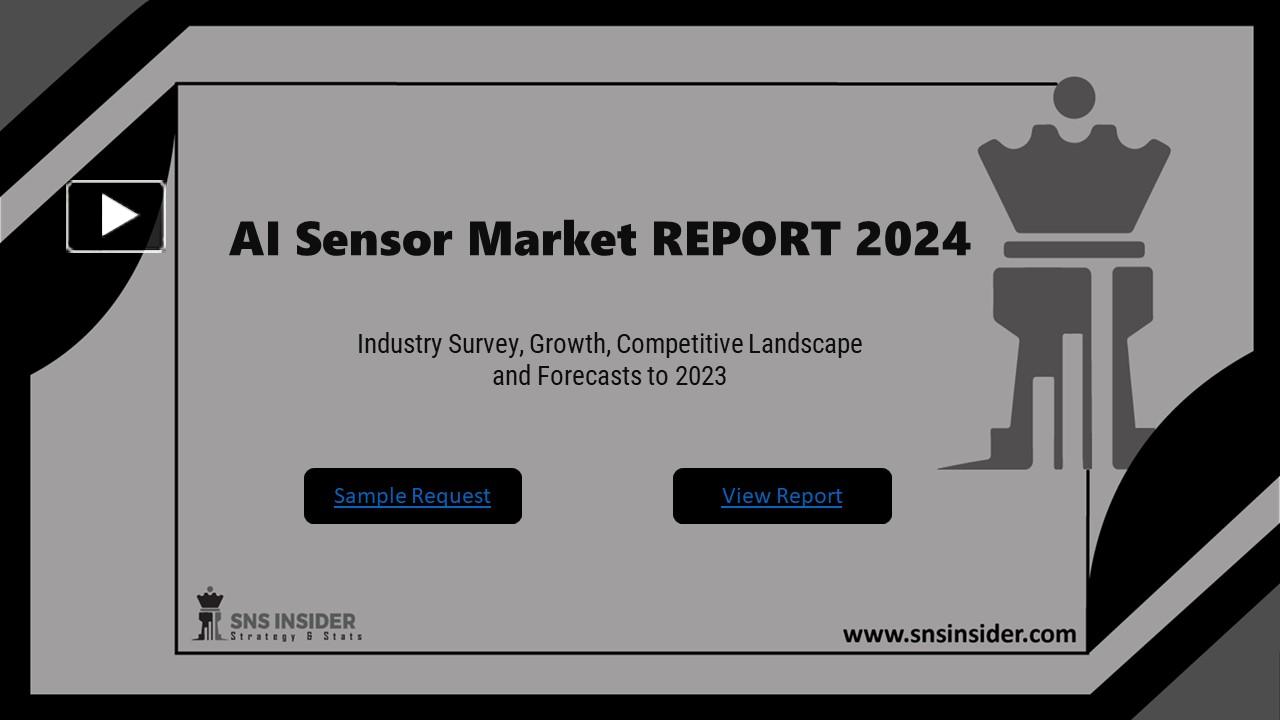 PPT – AI Sensor Market Innovation: Advances in AI Technology and Sensor ...