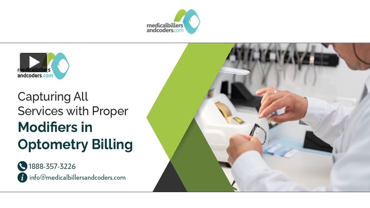PPT – Capturing All Services with Proper Modifiers in Optometry Billing ...