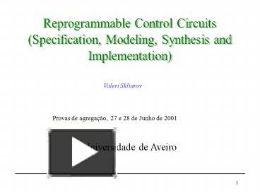 Reprogrammable Control Circuits presentation | free to view