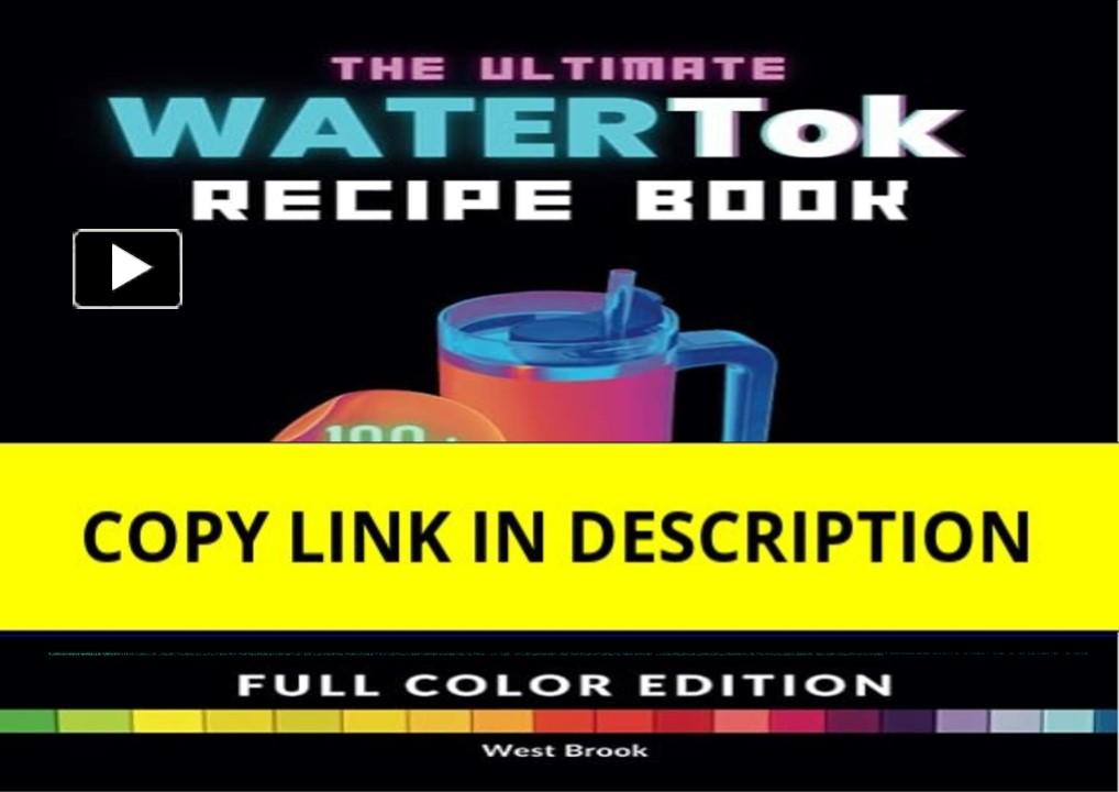 READ Watertok Recipe Book: Unlock the Secret to Enjoying Your Daily ...
