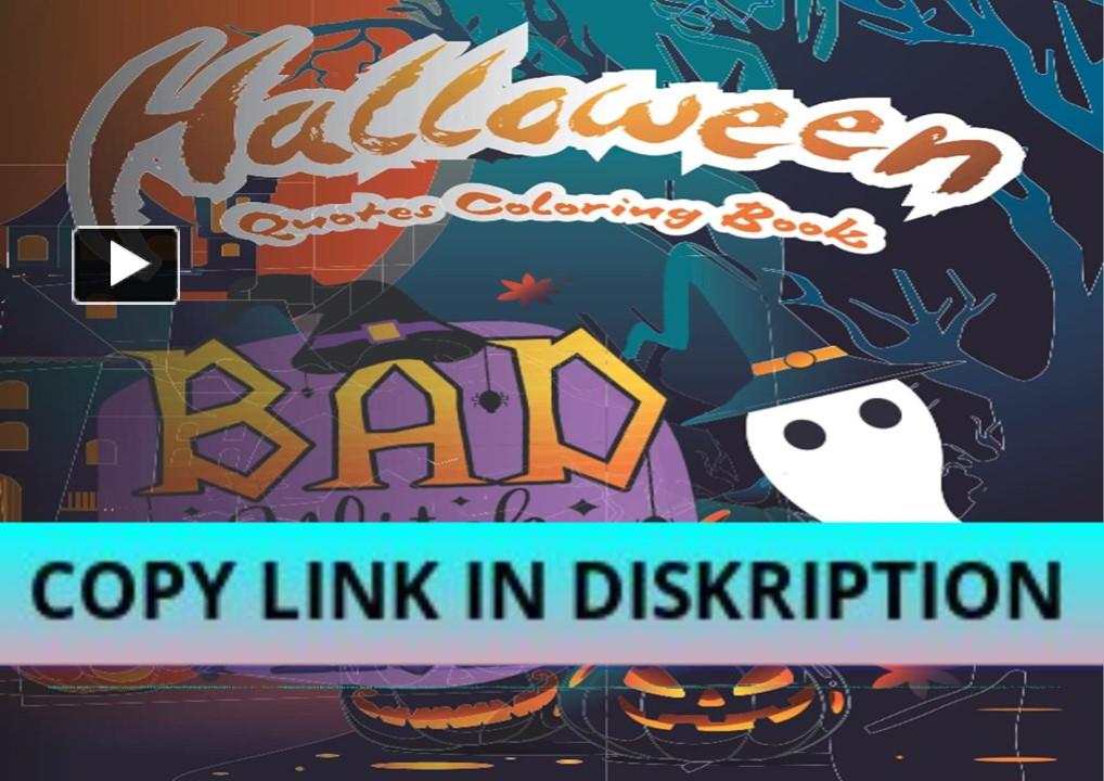 PPT – PDF KINDLE DOWNLOAD Halloween Quotes Coloring Book: Spooky Quotes ...