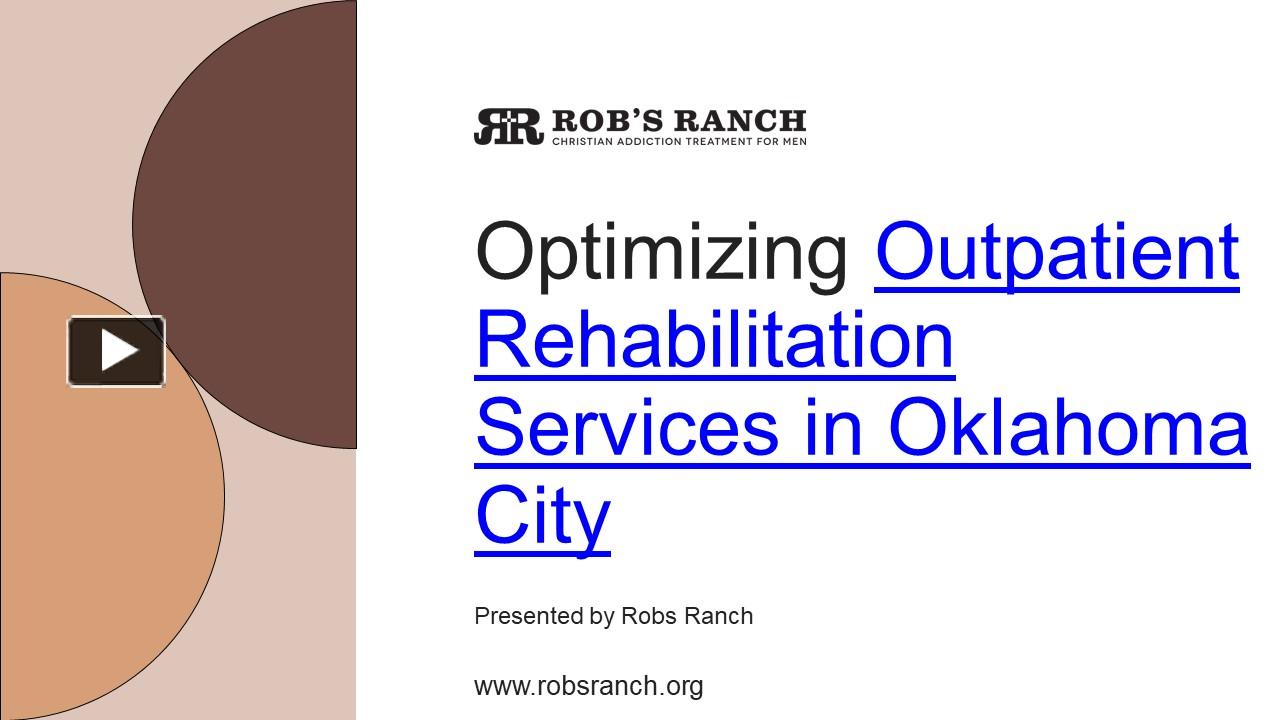 PPT – Rehab Outpatient near Oklahoma PowerPoint presentation | free to ...