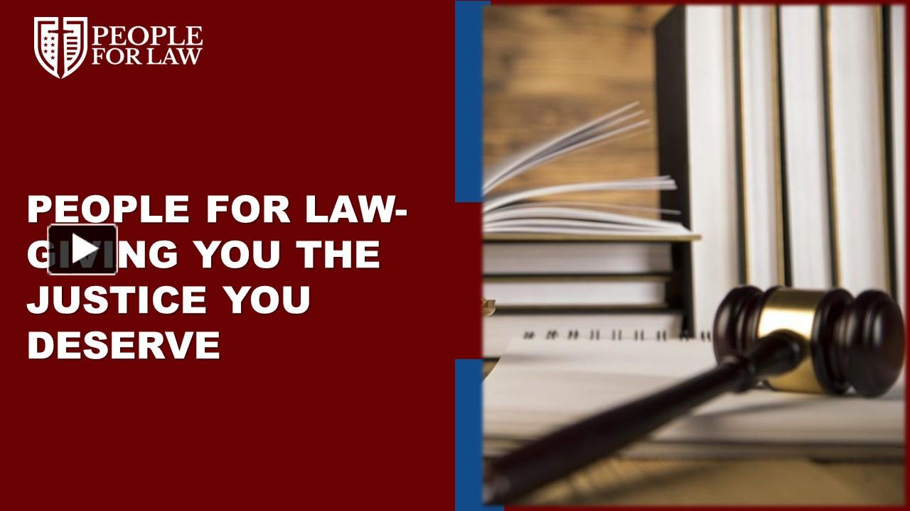 People for Law- Giving You the Justice You Deserve presentation | free ...