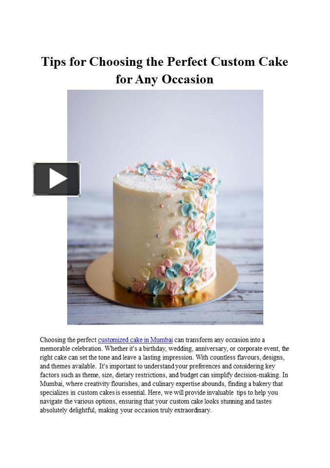 Tips for Choosing the Perfect Custom Cake for Any Occasion presentation ...