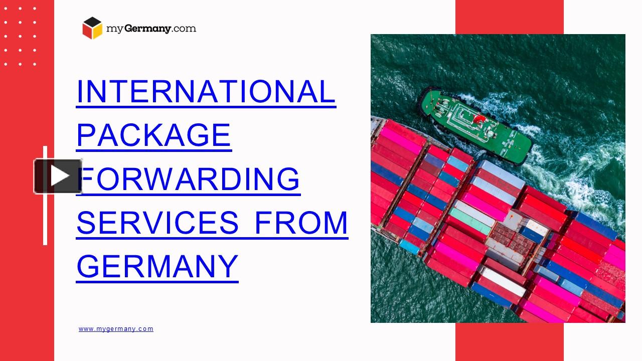 PPT – International Package Forwarding Services From Germany PowerPoint ...