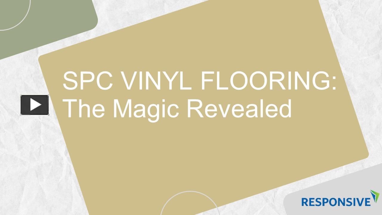PPT – SPC Vinyl Flooring PowerPoint presentation | free to download ...