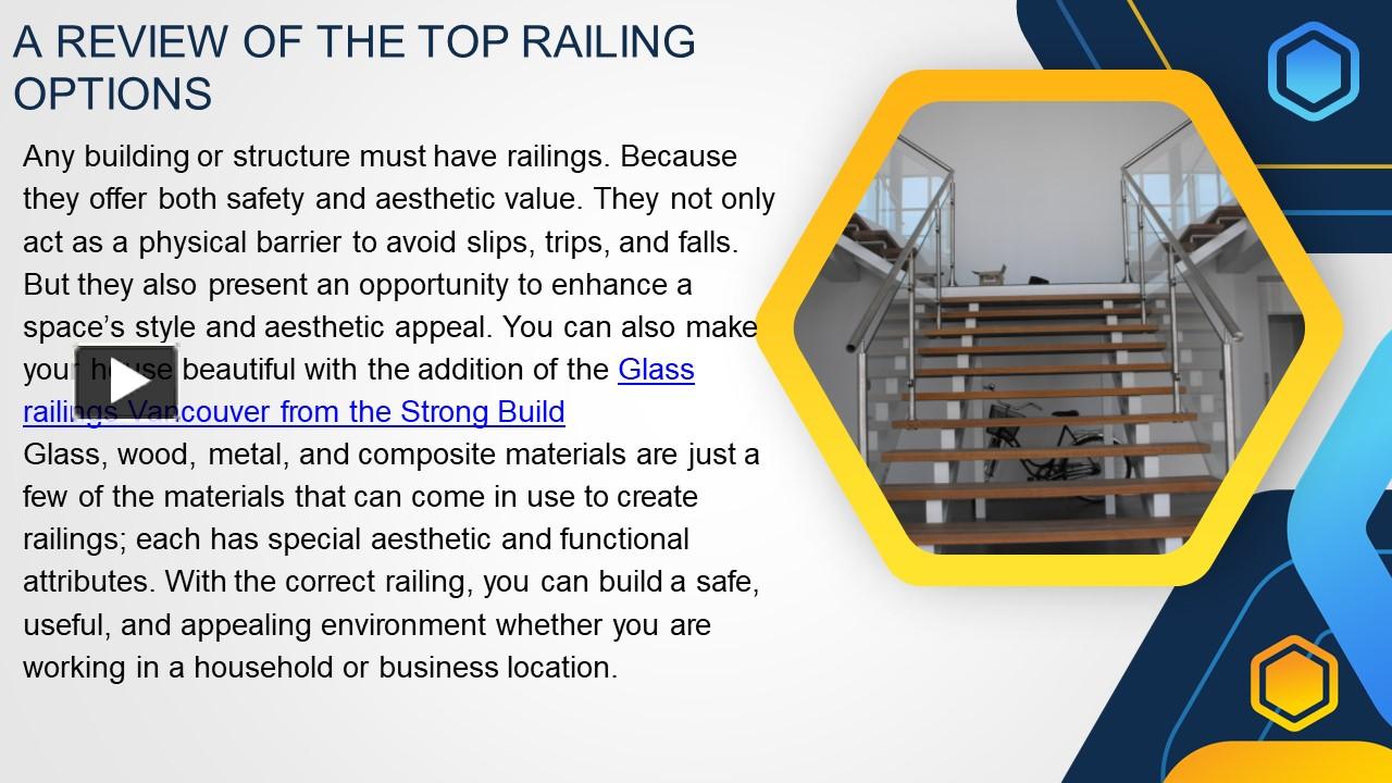 PPT – A Review of the Top Railing Options PowerPoint presentation ...