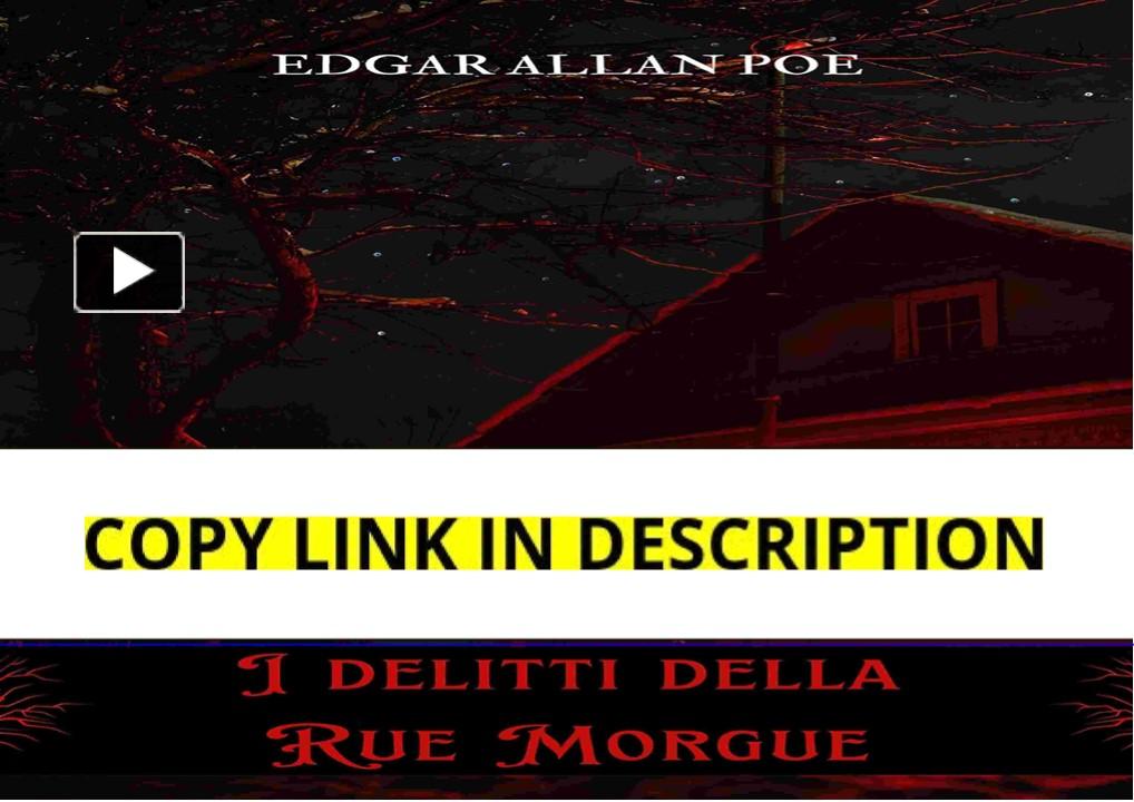 PPT – [PDF]⚡ I delitti della Rue Morgue (Italian Edition) PowerPoint ...