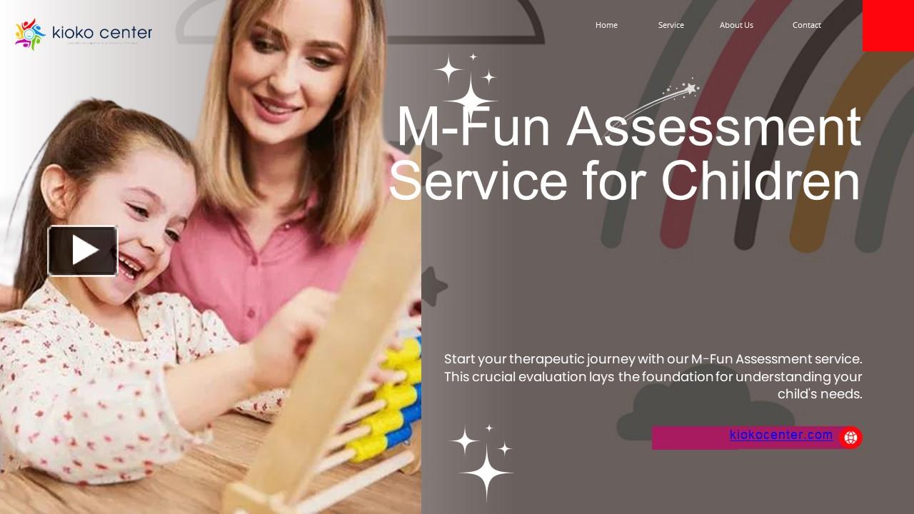 PPT – M-Fun Assessment Service for Children | Kioko Center PowerPoint ...