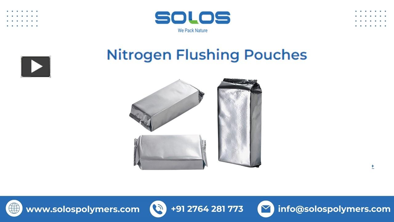 Nitrogen Flushing Pouches presentation | free to download
