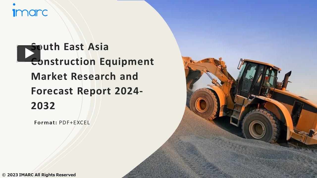 PPT – South East Asia Construction Equipment Market Growth, Demand and ...