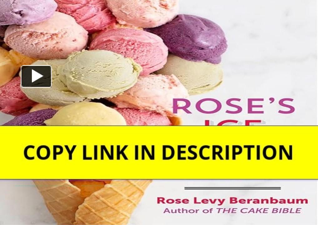PPT – ️[READ]️ Rose's Ice Cream Bliss PowerPoint presentation | free to ...