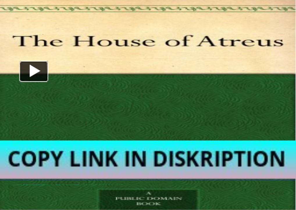 PPT – PDF/DOWNLOAD The House of Atreus PowerPoint presentation | free ...