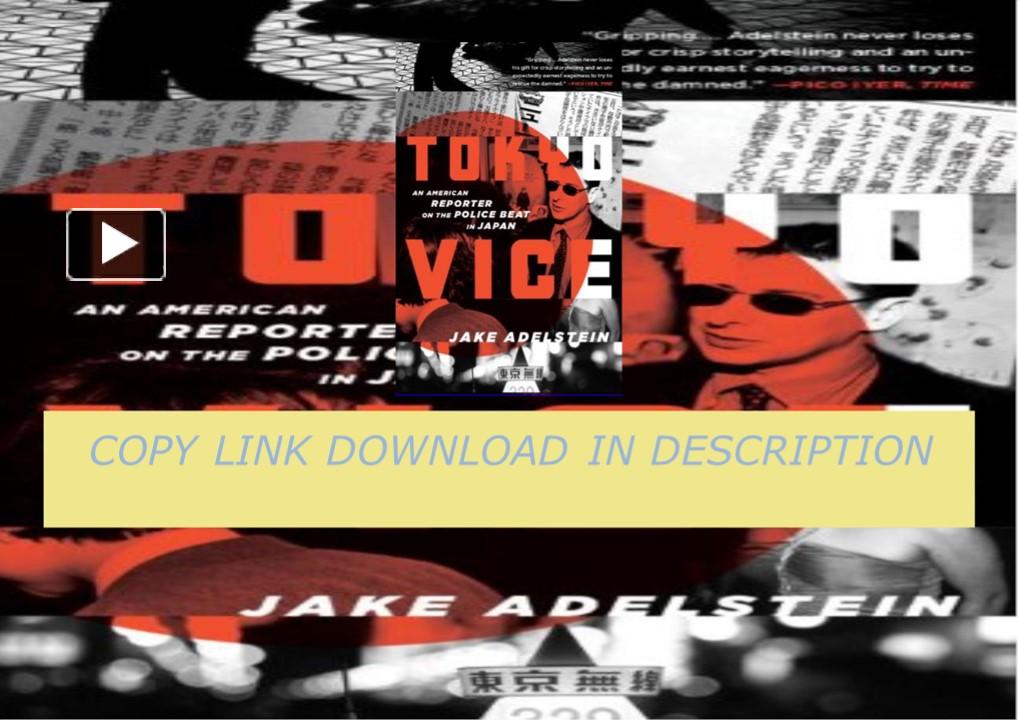 PPT – Pdf⚡(read online) Tokyo Vice: An American Reporter on the Police ...