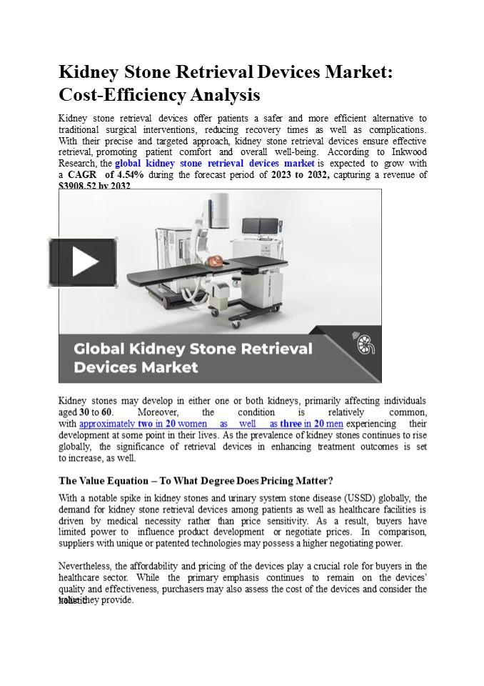 PPT – Kidney Stone Retrieval Devices Market: Cost-Efficiency Analysis ...