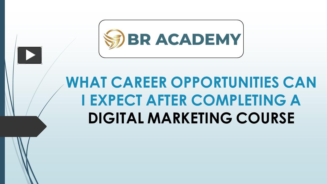 PPT – What Career Opportunities Can I Expect After Completing a Digital ...