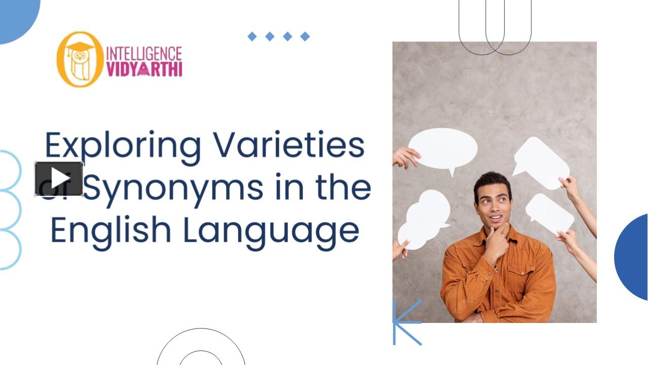 PPT – Varieties of synonyms in the english language PowerPoint ...