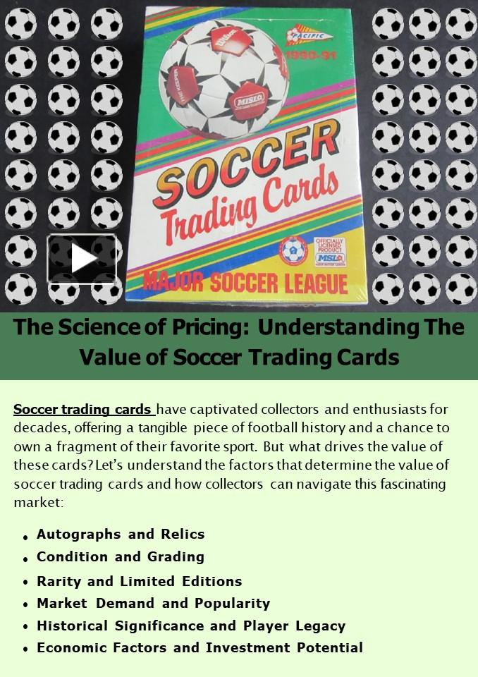 The Science of Pricing: Understanding the Value of Soccer Trading Cards ...
