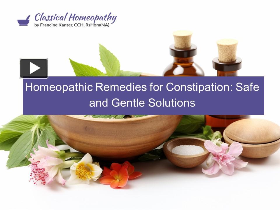 Homeopathic Remedies for Constipation: Safe and Gentle Solutions ...