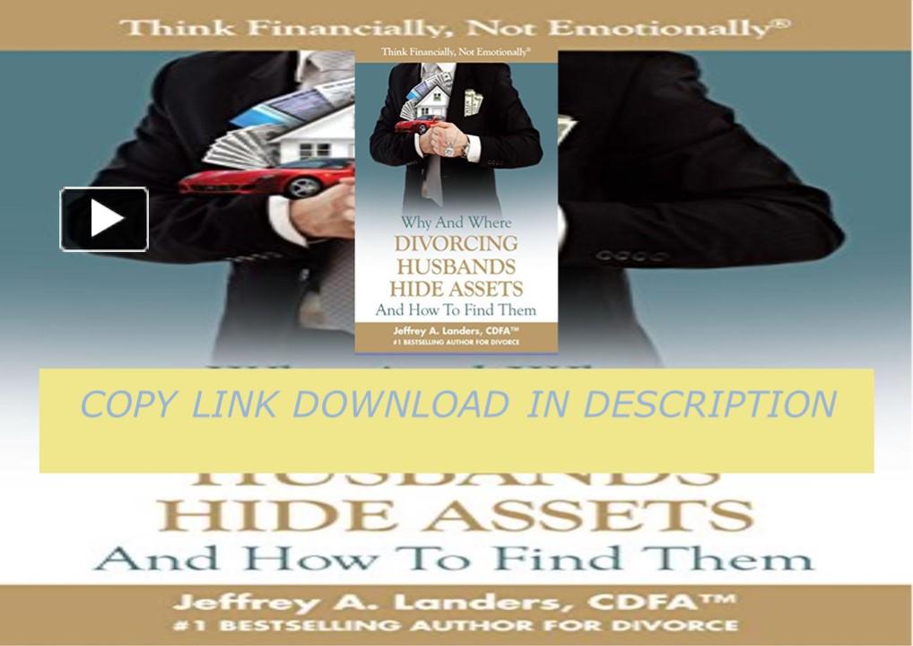 PPT – Pdf⚡(read online) Why and Where Divorcing Husbands Hide Assets ...