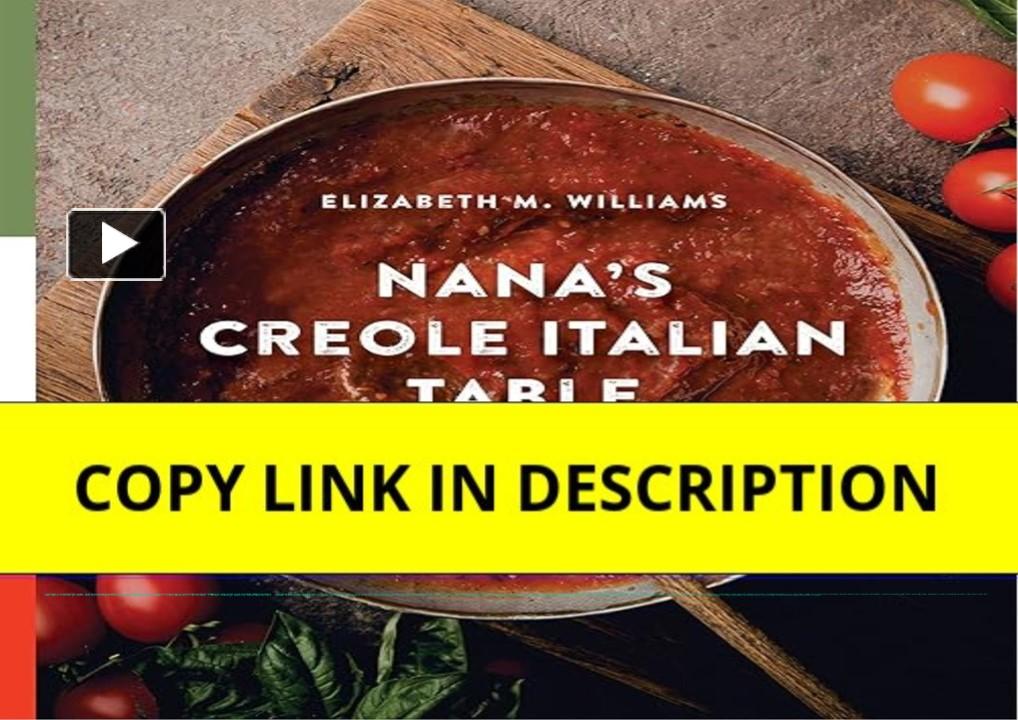 download pdf Nana’s Creole Italian Table: Recipes and Stories from ...