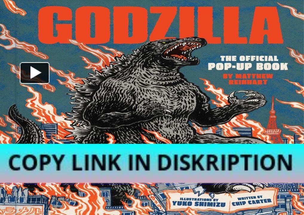 PPT – READ [PDF] Godzilla: The Official Pop-Up Book PowerPoint ...