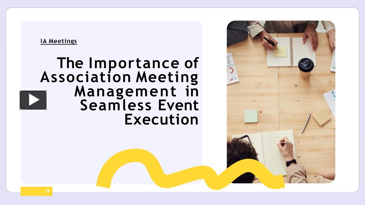 The Importance of Association Meeting Management in Seamless Event ...