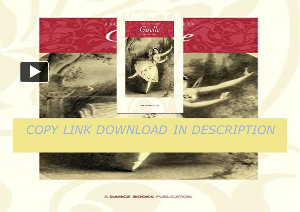 Ebook⚡(Download )⚡ The Ballet Called Giselle presentation | free to ...