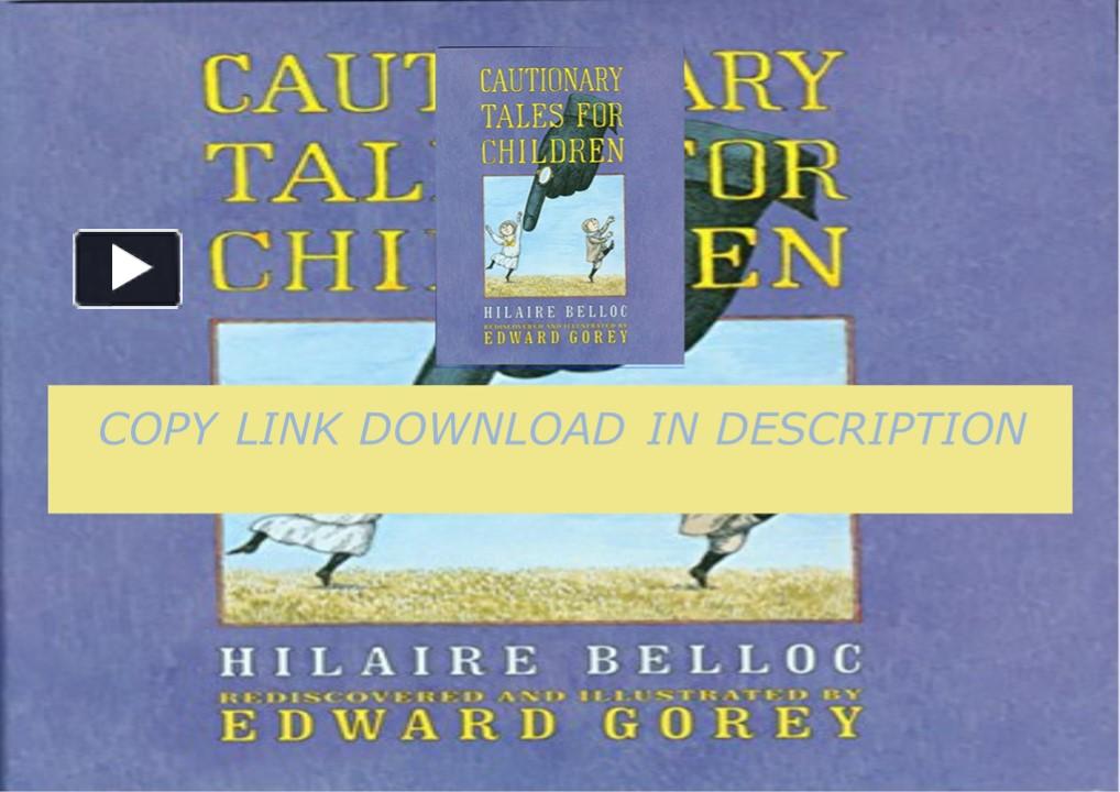 PPT – Pdf⚡(read⚡online) Cautionary Tales for Children PowerPoint ...