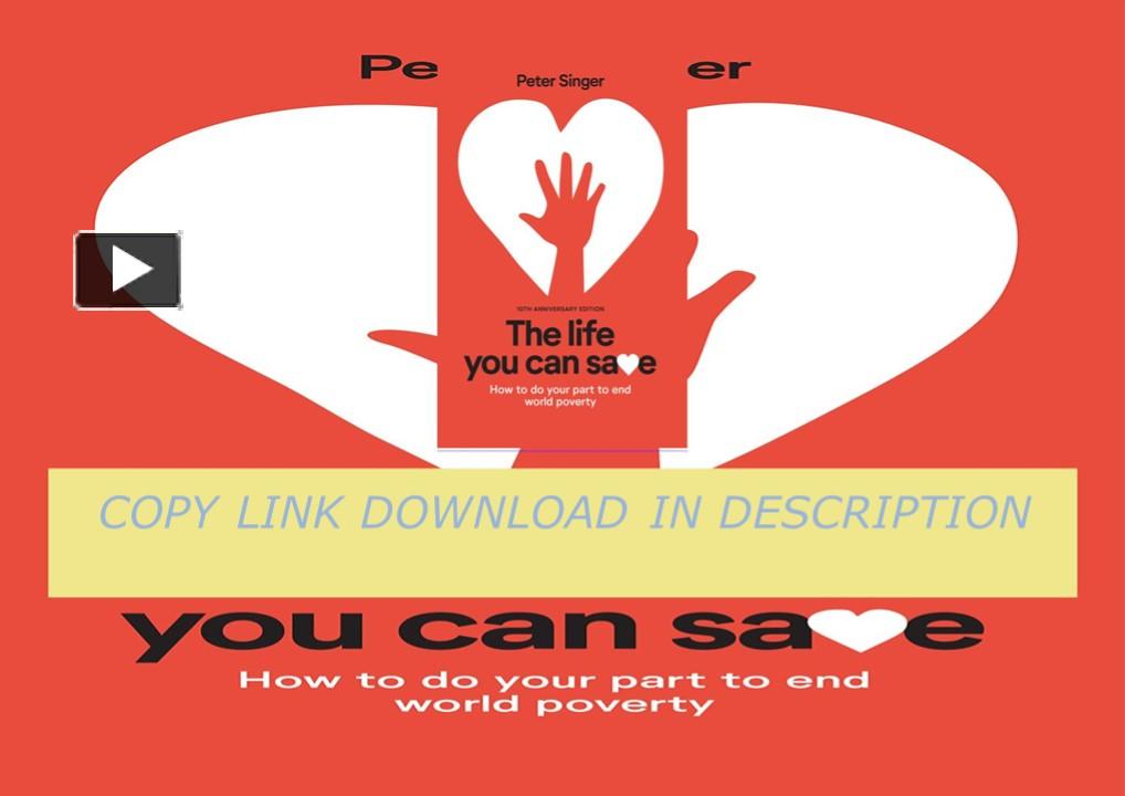 PPT – book⚡[READ]⚡ The Life You Can Save: How to Do Your Part to End ...